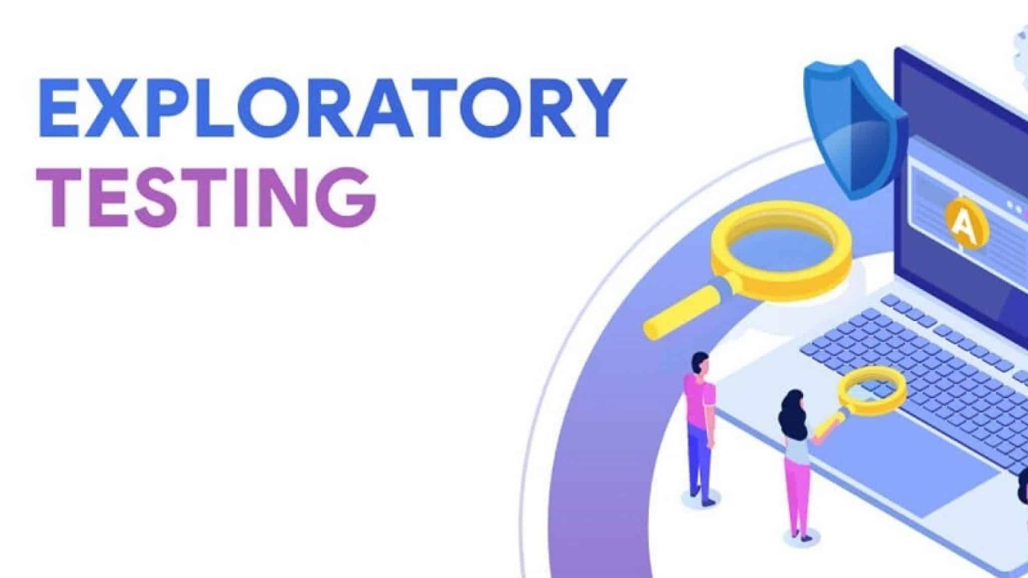 Exploratory Testing: All you Need to Know of 2021 - TechUseful Exploratory Testing: All you Need to Know of 2021 - TechUseful
